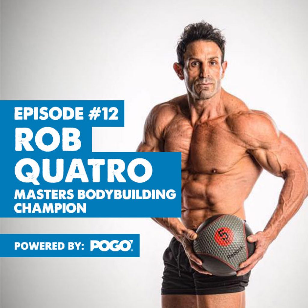 The Physical Performance Show: Rob Quatro - Masters Bodybuilding ...