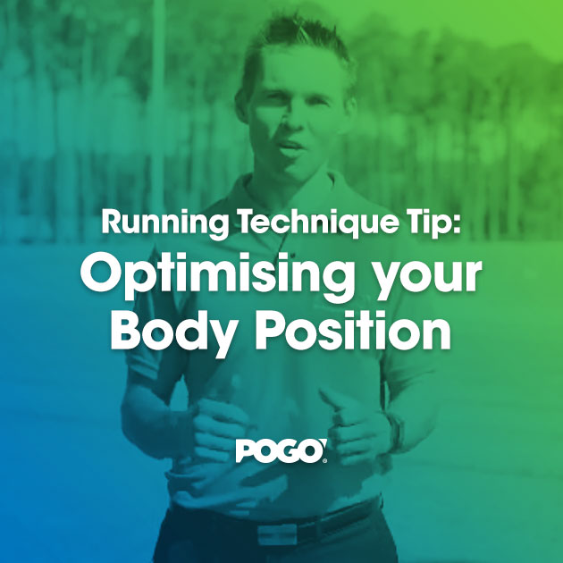 Running Technique Tip: Optimising your Body Position | POGO Physio Gold ...
