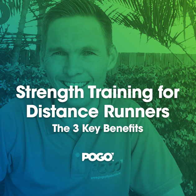 Strength Training for Distance Runners – The 3 Key Benefits | POGO ...