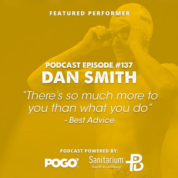 The Physical Performance Show: Dan Smith - AUS Olympic Swimmer | POGO ...