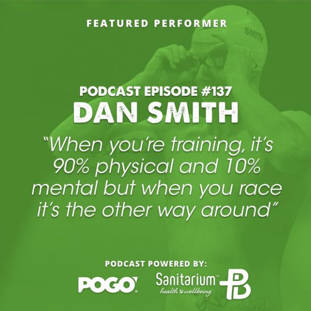 The Physical Performance Show: Dan Smith - AUS Olympic Swimmer | POGO ...